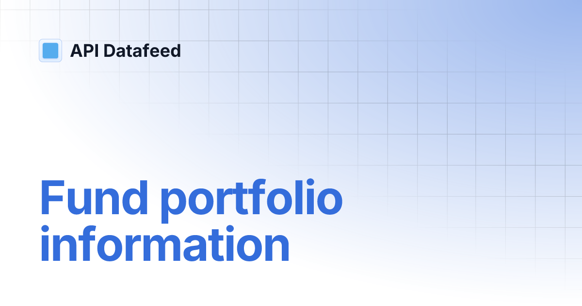 Fund portfolio information | English | API Datafeed