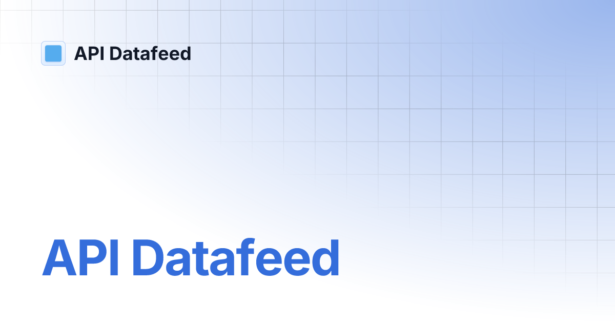 API Datafeed | API Datafeed